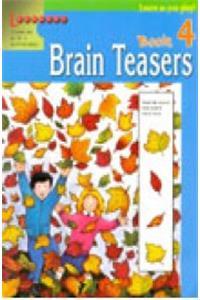 Buy Brain Teasers Book 4 - Learn As You Play Books Best Selling General ...