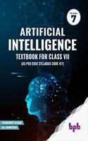 Buy Artificial Intelligence: Textbook For Class VII (As per CBSE syllabus Code 417) Books Online ...