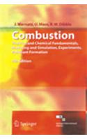Buy Combustion: Physical and Chemical Fundamentals, Modeling and Simulation, Experiments ...
