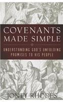 Buy Covenants Made Simple: Understanding God's Unfolding Promises to ...