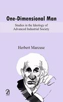 Buy One-Dimensional Man: Studies in the Ideology of Advanced Industrial ...